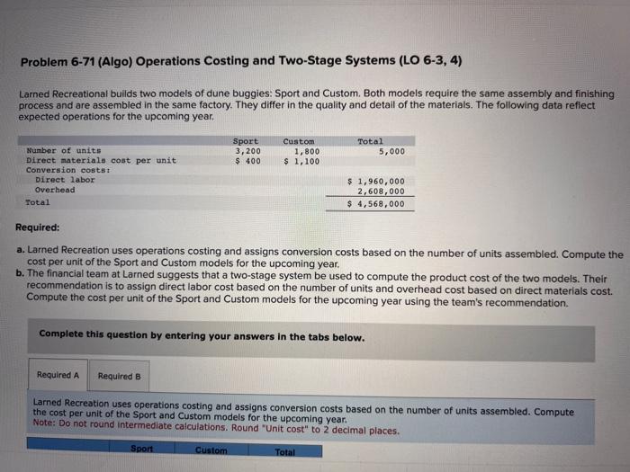 Solved Problem 6-71 (Algo) Operations Costing and Two-Stage | Chegg.com