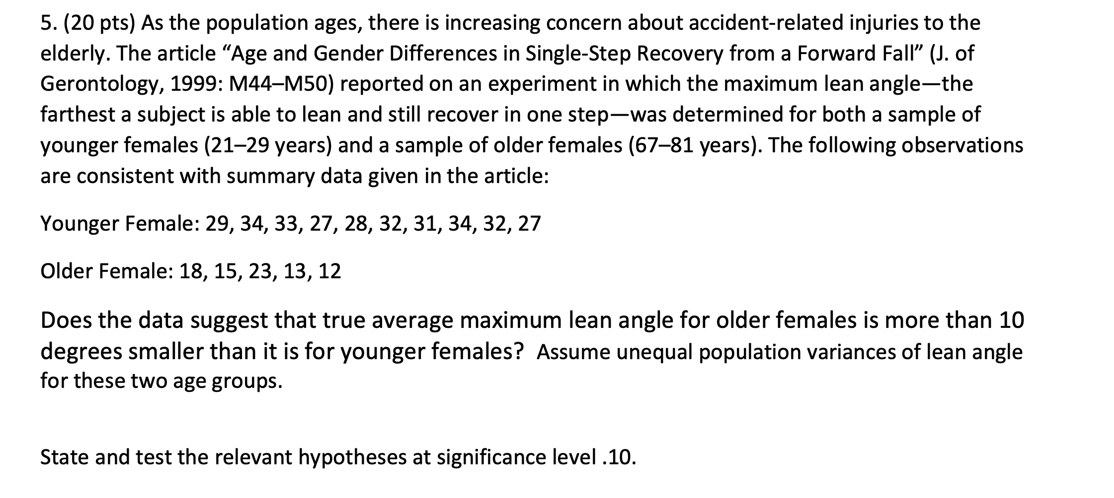 Solved 5. \( (20 \mathrm{pts}) \) ﻿As the population ages, | Chegg.com