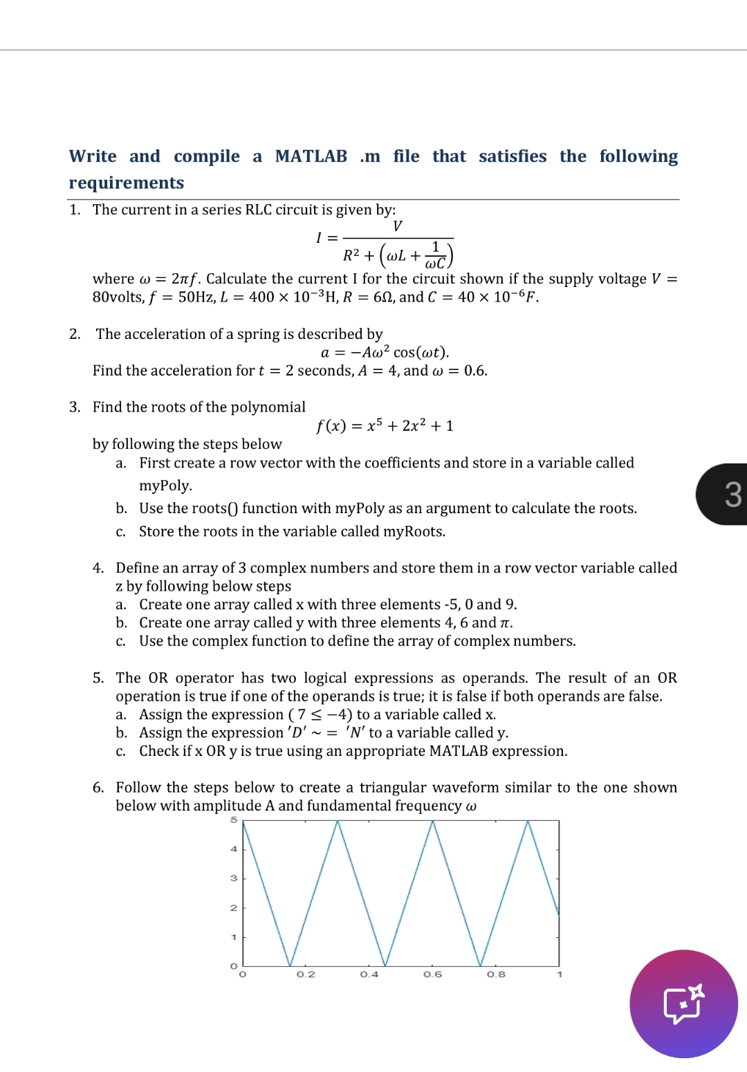 Solved Write and compile a MATLAB .m file that satisfies the | Chegg.com