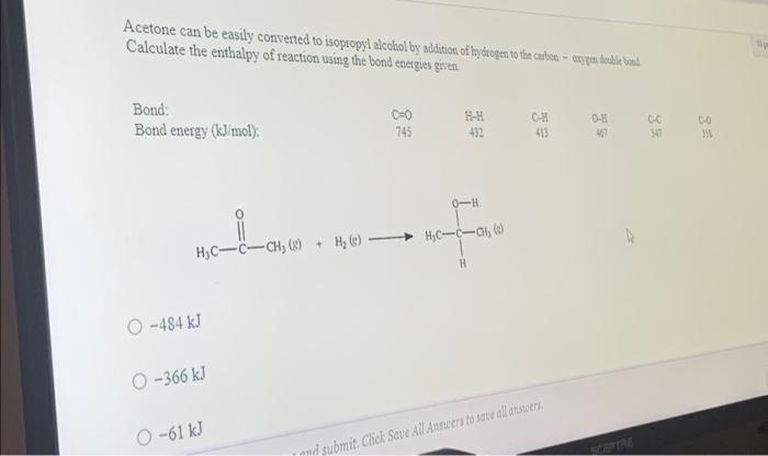 Solved Acetone can be easily converted to isopropyl alcohol | Chegg.com