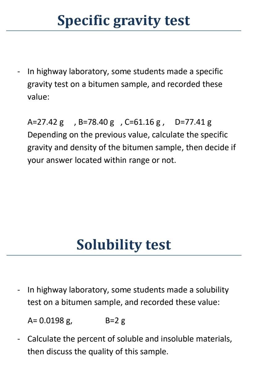 Solved Specific gravity test - In highway laboratory, some | Chegg.com