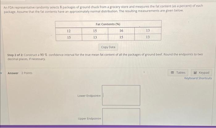 Solved An FDA representative randomly selects 8 packages of | Chegg.com