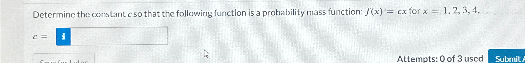 Solved Determine the constant c ﻿so that the following | Chegg.com
