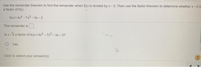 Solved Use the remainder theorem to find the remainder when | Chegg.com