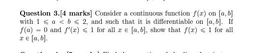 Solved Question 3.[4 marks] Consider a continuous function | Chegg.com