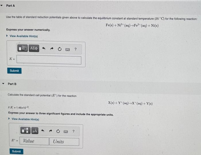 Solved Use the table of standard reduction potentials given | Chegg.com
