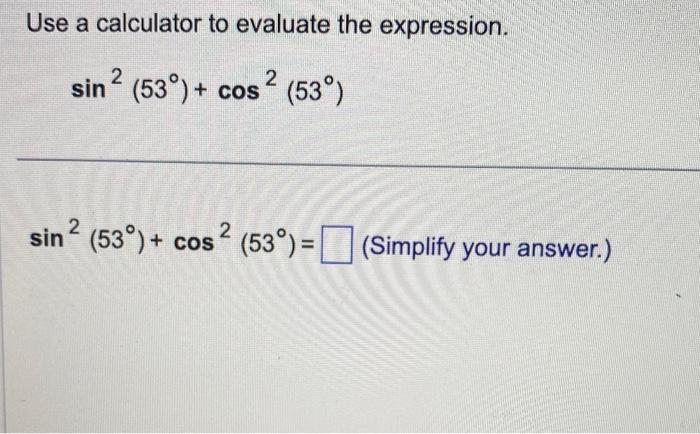 Solved Use a calculator to evaluate the expression. | Chegg.com