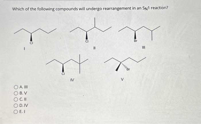 Solved Which of the following compounds will undergo | Chegg.com