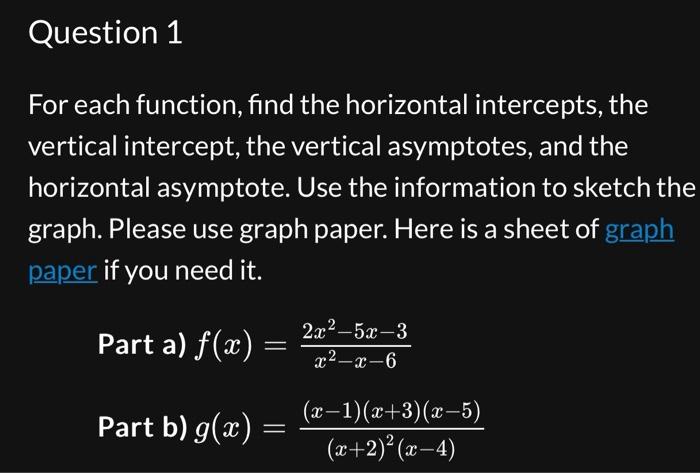 Solved For each function, find the horizontal intercepts, | Chegg.com