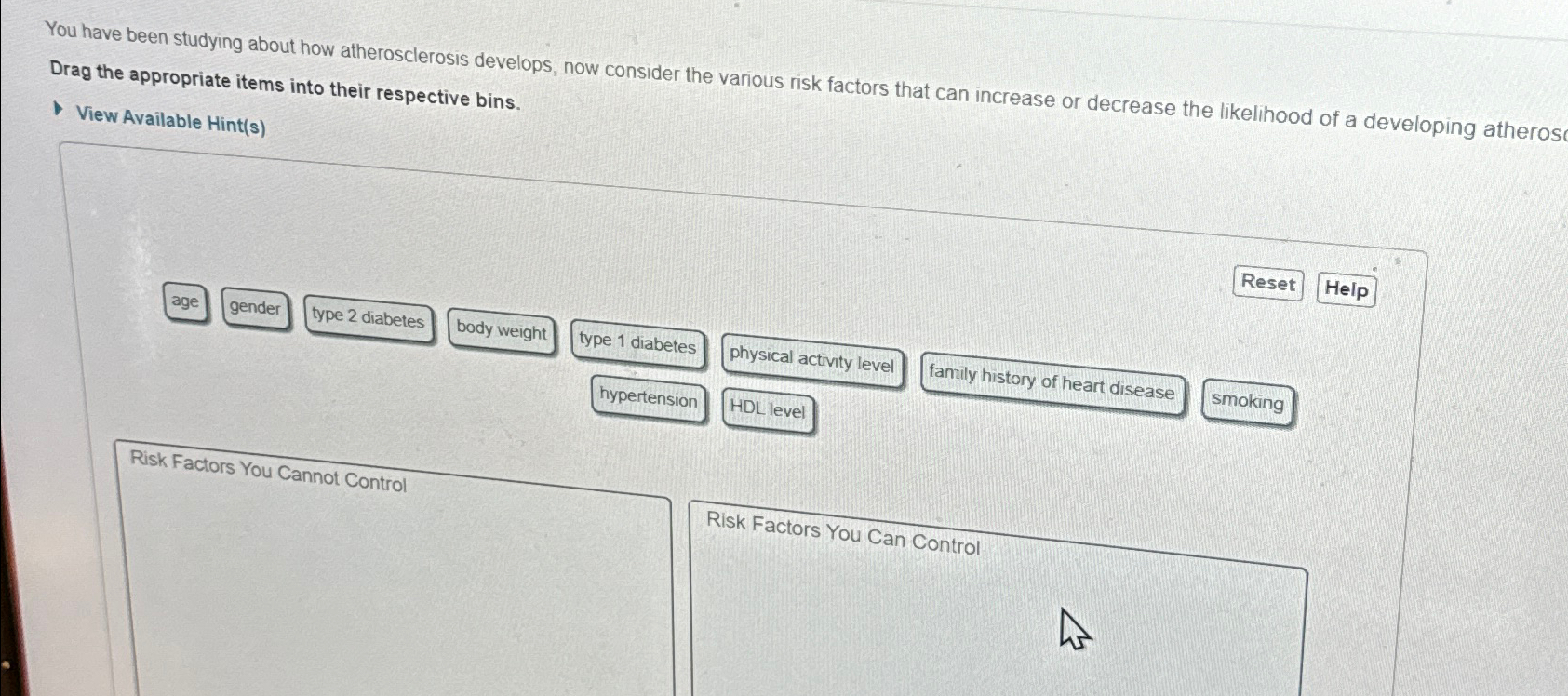 Solved You have been studying about how atherosclerosis | Chegg.com