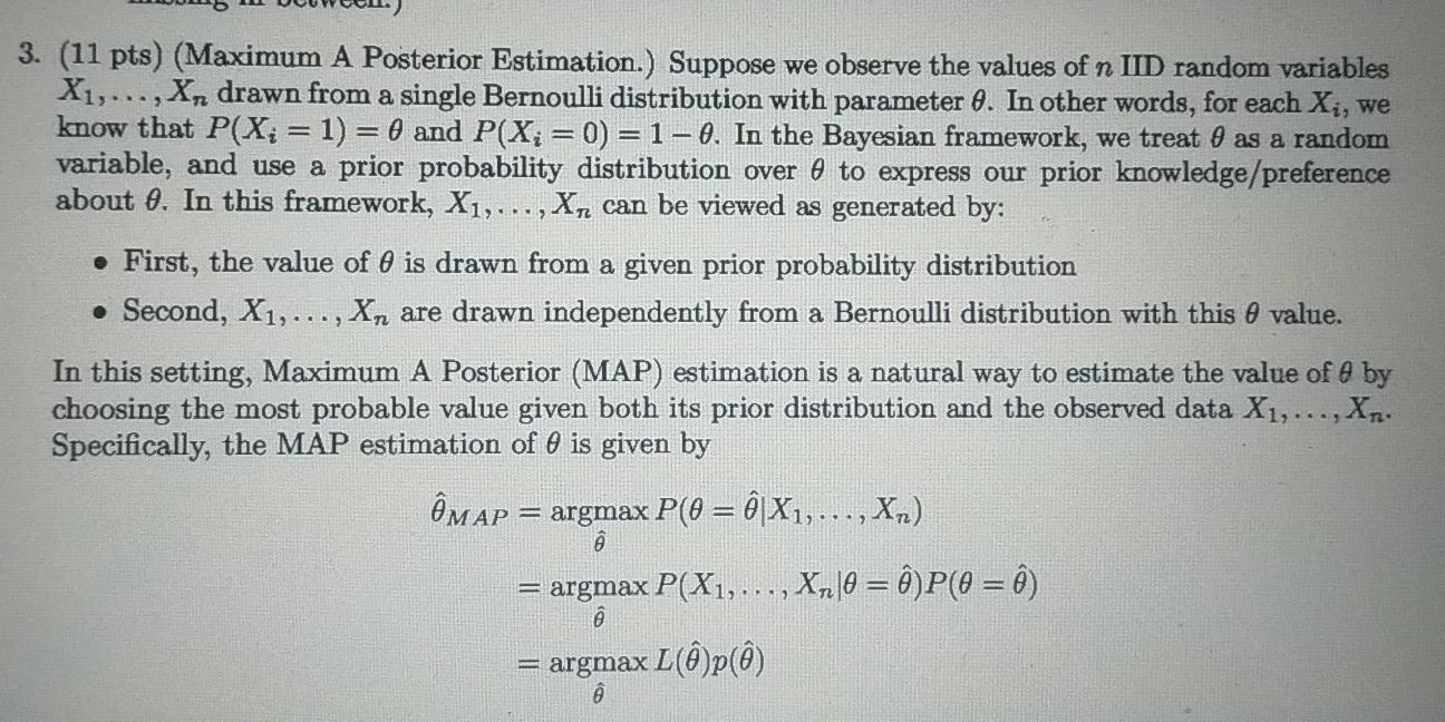 Solved 3. (11 pts) (Maximum A Posterior Estimation.) Suppose | Chegg.com