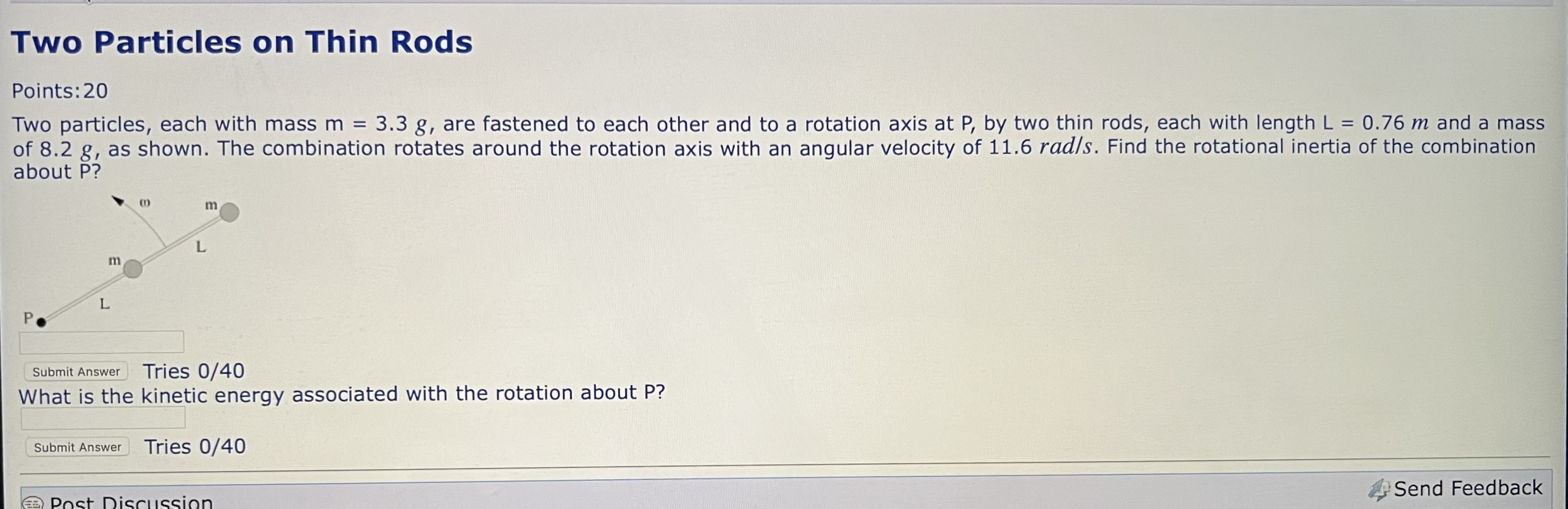 Solved Two Particles on Thin RodsPoints: 20Two particles, | Chegg.com