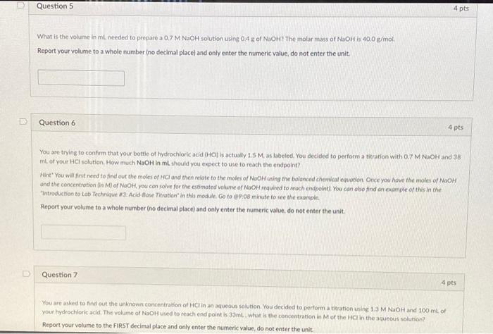 Solved Question 5 4 pts What is the volume in ml needed to | Chegg.com