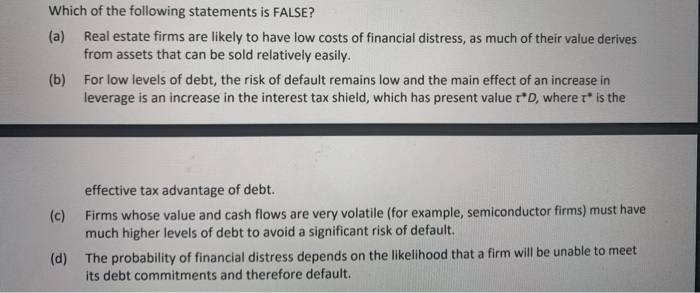 Solved Which of the following statements is FALSE? (a) Real | Chegg.com