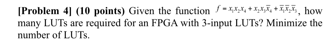 Solved [Problem 4] (10 ﻿points) ﻿Given the function | Chegg.com