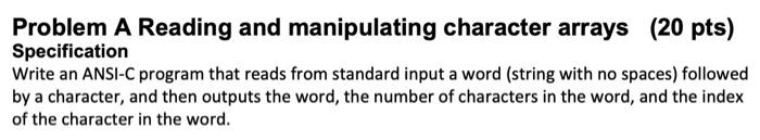 Solved Problem A Reading and manipulating character arrays | Chegg.com