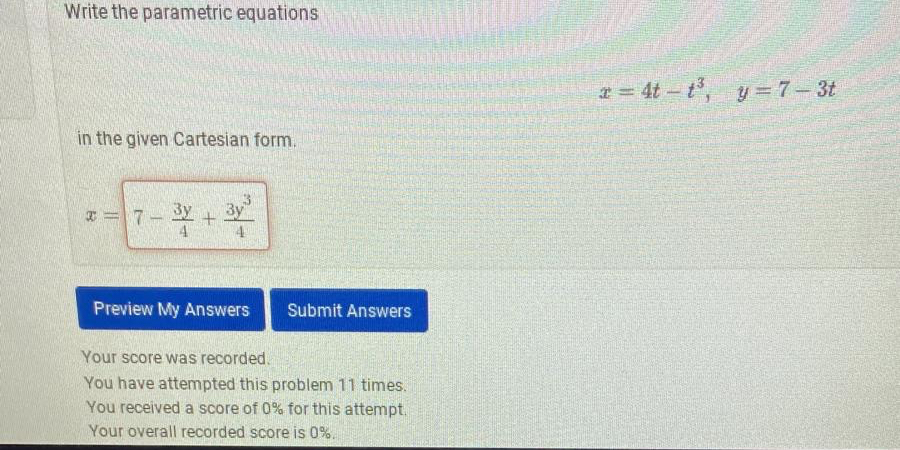 Solved Write the parametric equationsx=4t-t3,y=7-3tin the | Chegg.com