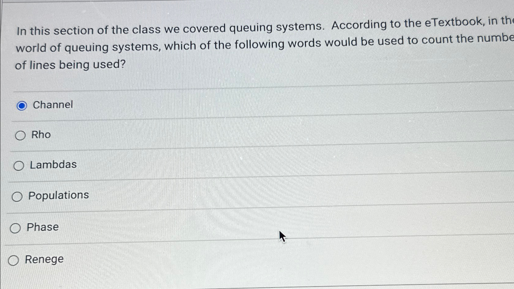 Solved In this section of the class we covered queuing | Chegg.com