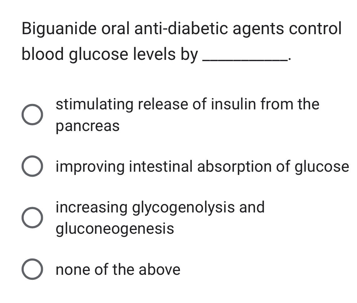 Solved Biguanide oral anti-diabetic agents control blood | Chegg.com