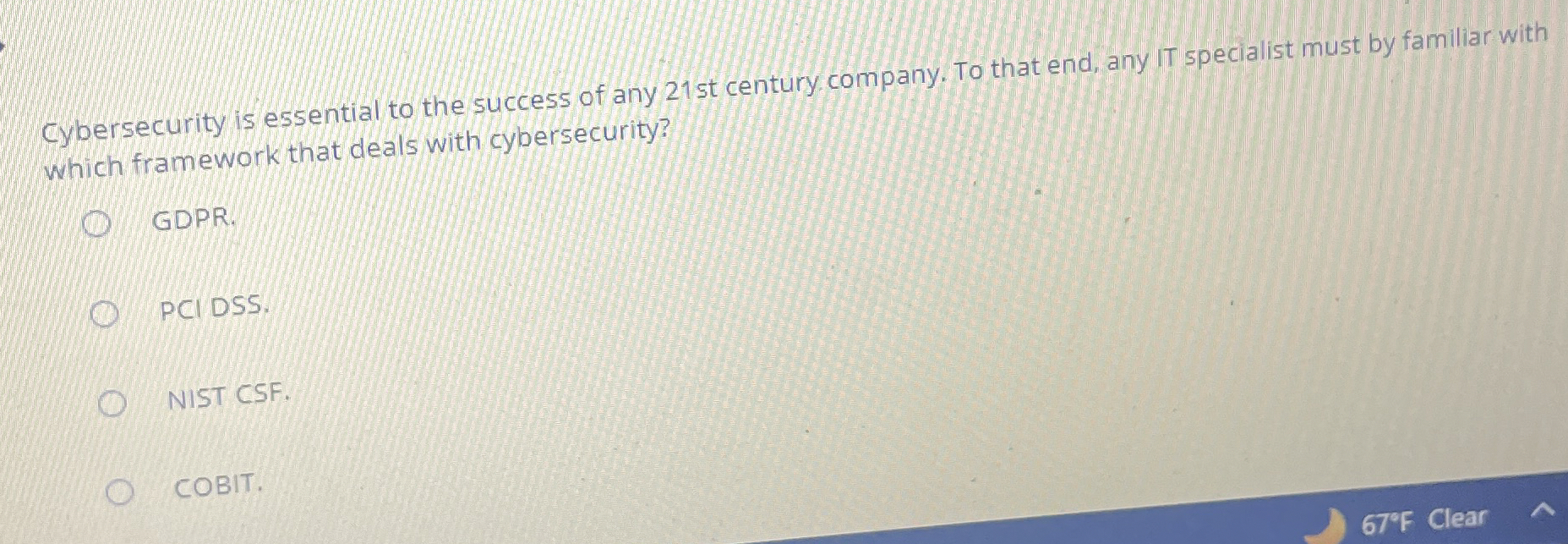 Solved Cybersecurity is essential to the success of any 21 | Chegg.com