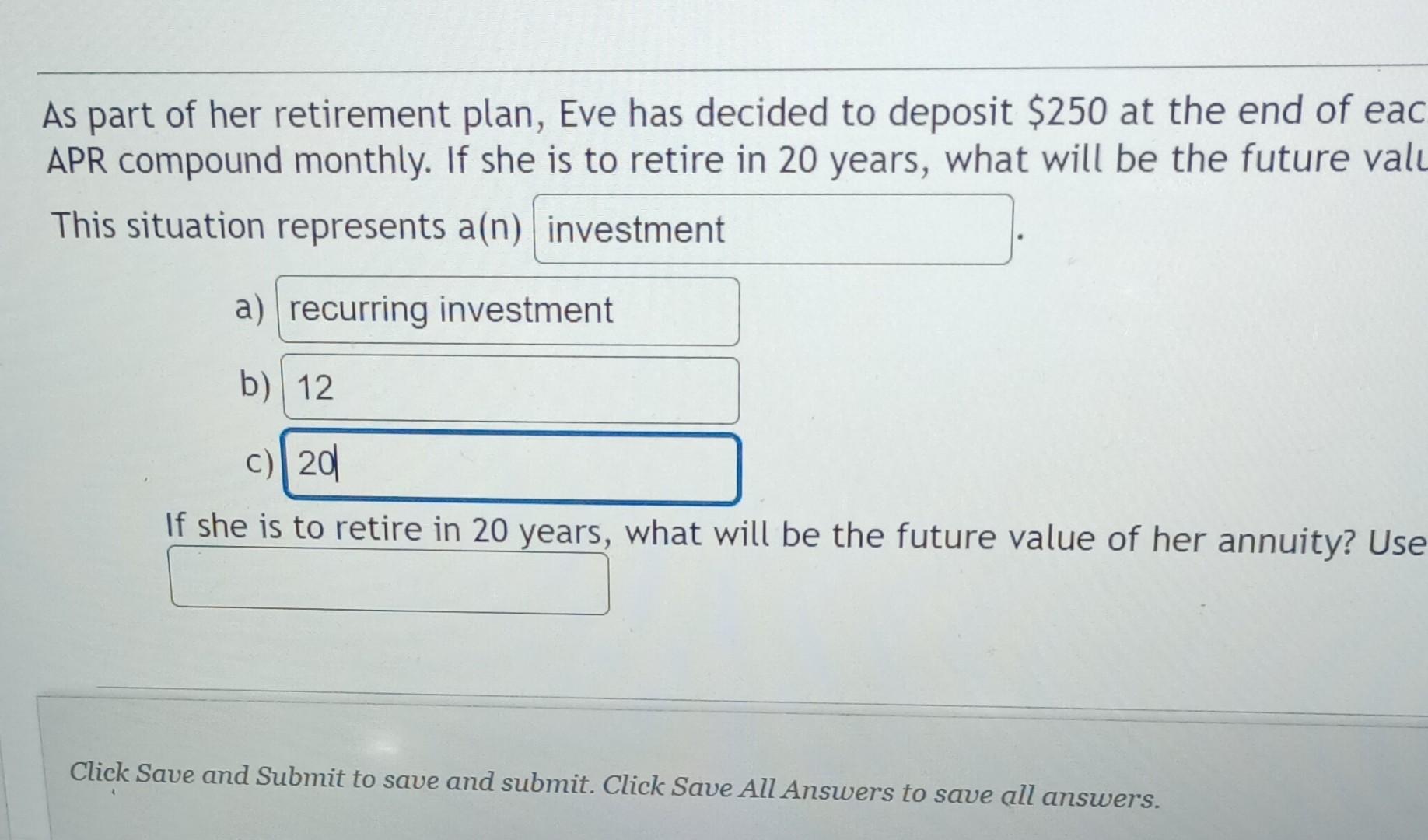 As part of her retirement plan, Eve has decided to | Chegg.com