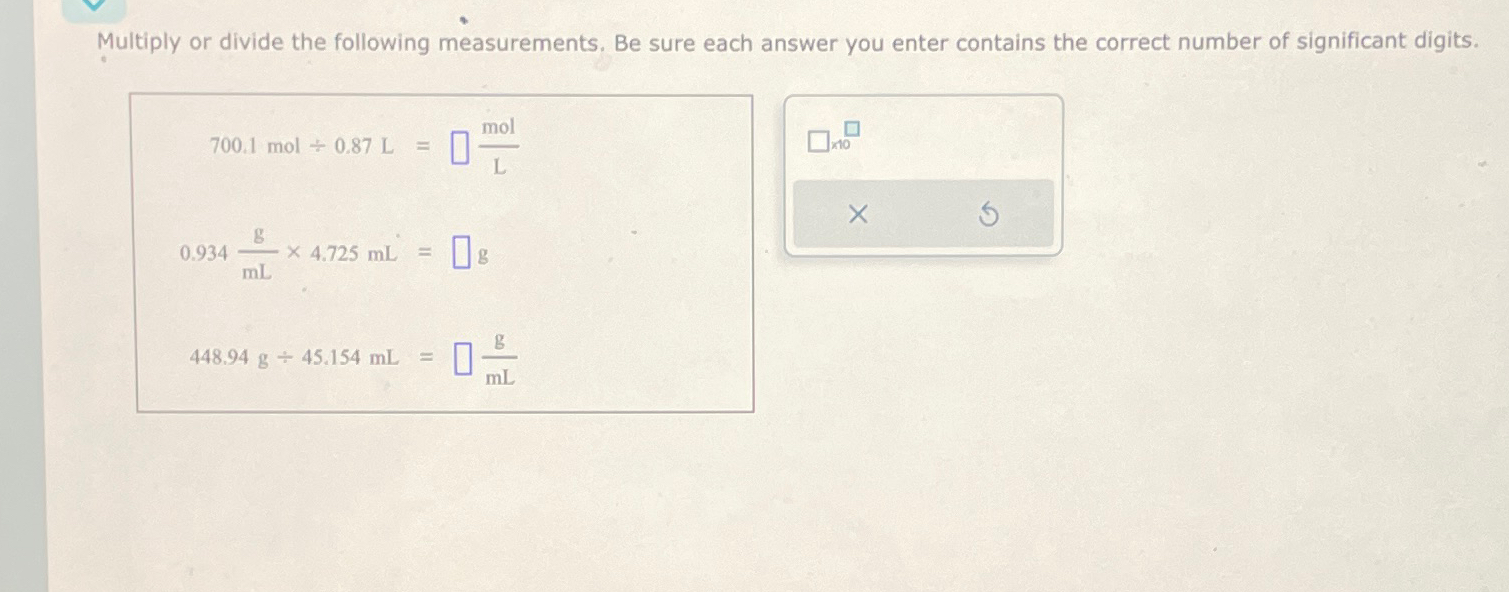 Solved Multiply or divide the following measurements. Be | Chegg.com