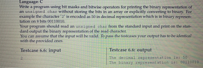 Solved Language: C Write a program using bit masks and | Chegg.com