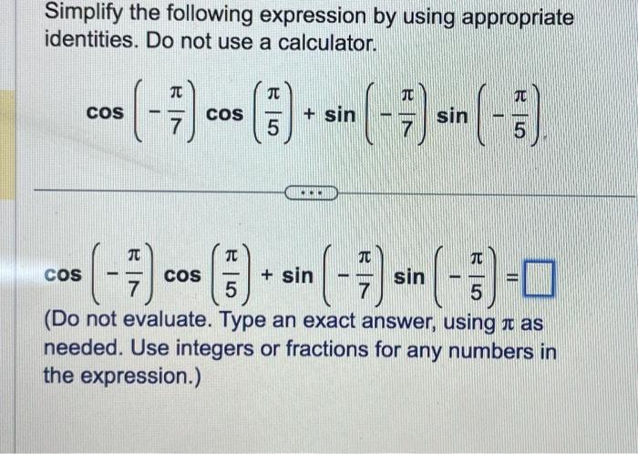 Solved Simplify the following expression by using | Chegg.com