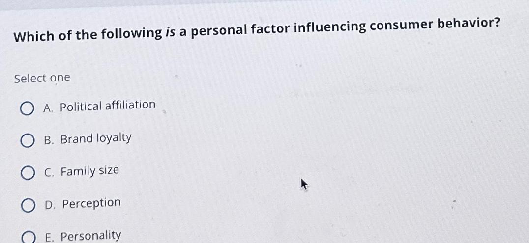 Solved Which of the following is a personal factor | Chegg.com