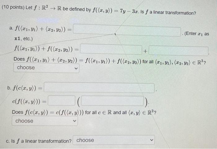 Solved (10 points) Let f: R2 + R be defined by f((x, y)) = | Chegg.com