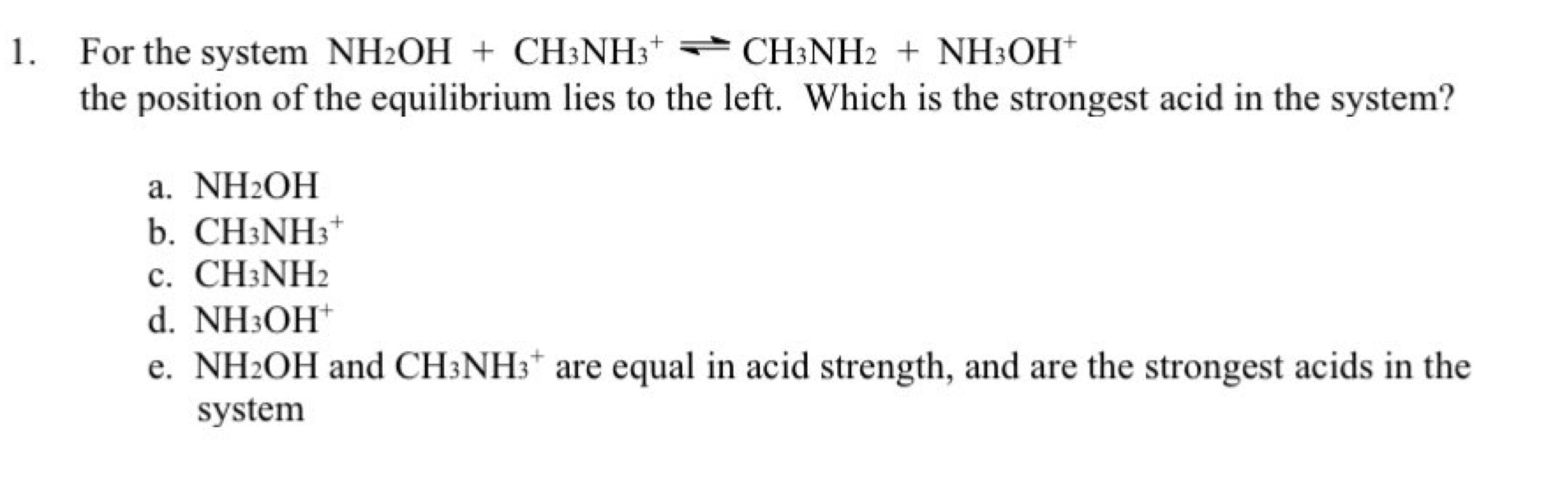Solved For the system NH2OH +For the system | Chegg.com