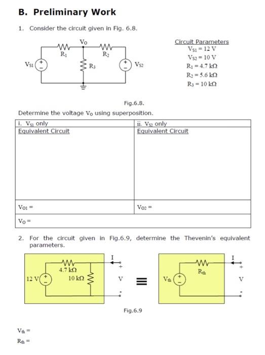 Solved B. Preliminary Work 1. Consider the circuit given in | Chegg.com