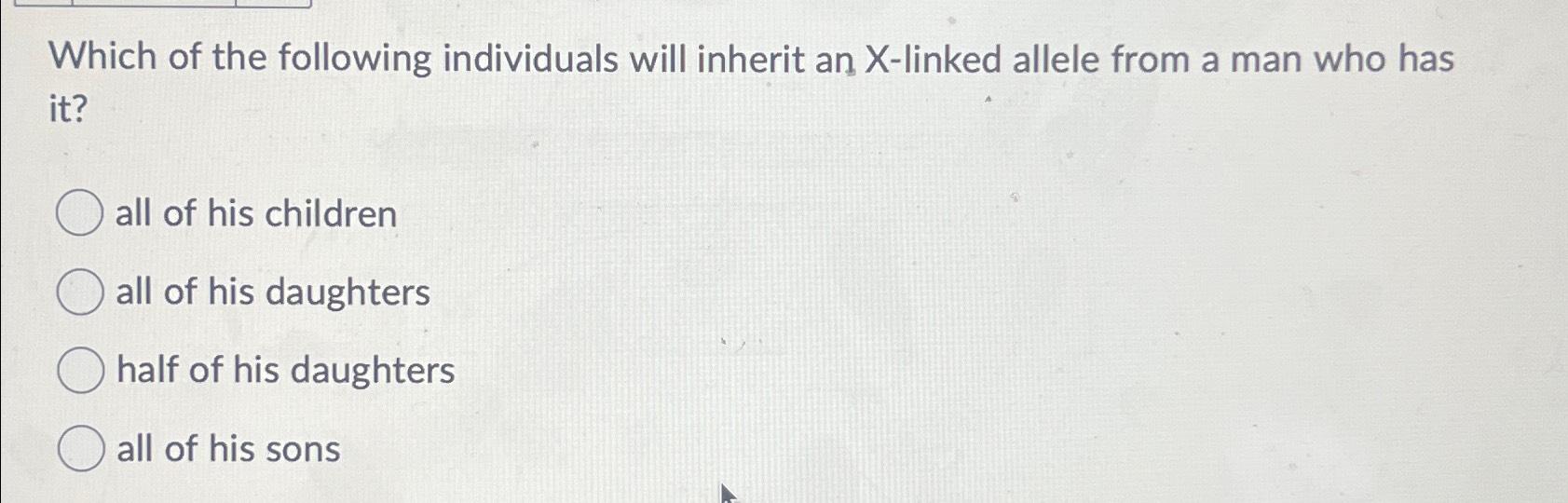 Solved Which of the following individuals will inherit an | Chegg.com