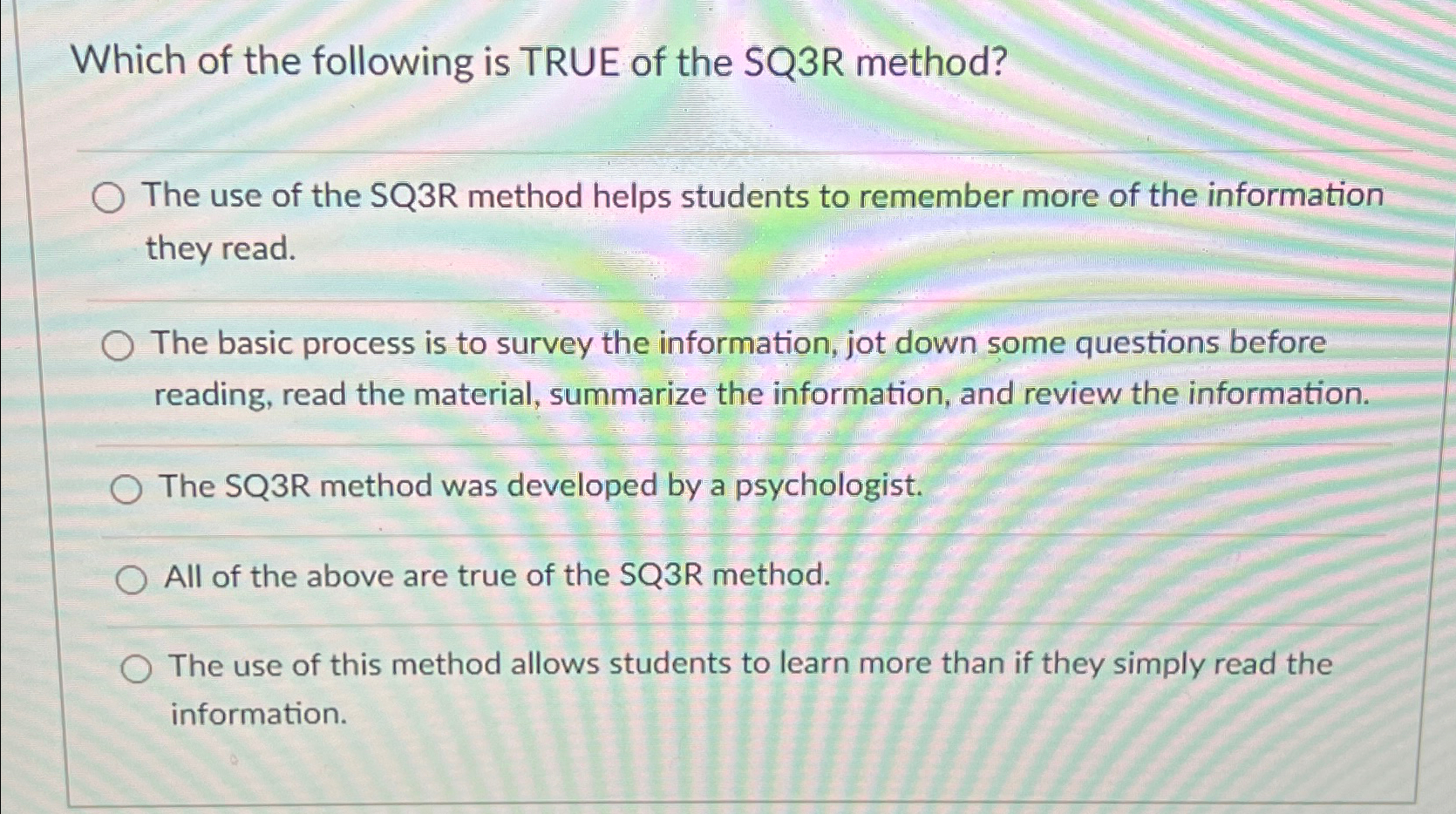 Solved Which of the following is TRUE of the SQ3R method?The | Chegg.com