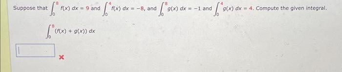 Solved Suppose that ∫08f(x)dx=9 and ∫04f(x)dx=−8, and | Chegg.com
