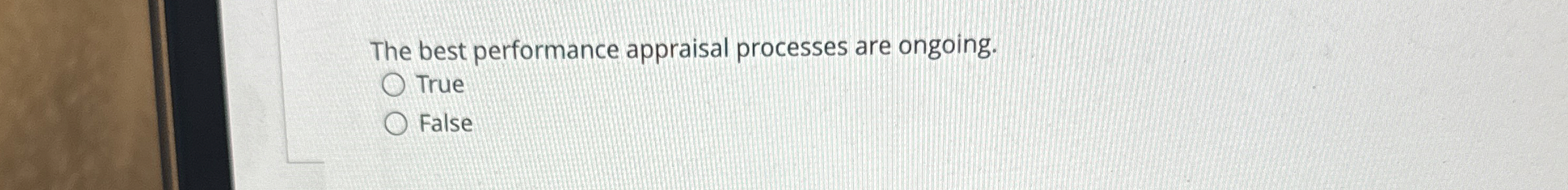 Solved The best performance appraisal processes are | Chegg.com
