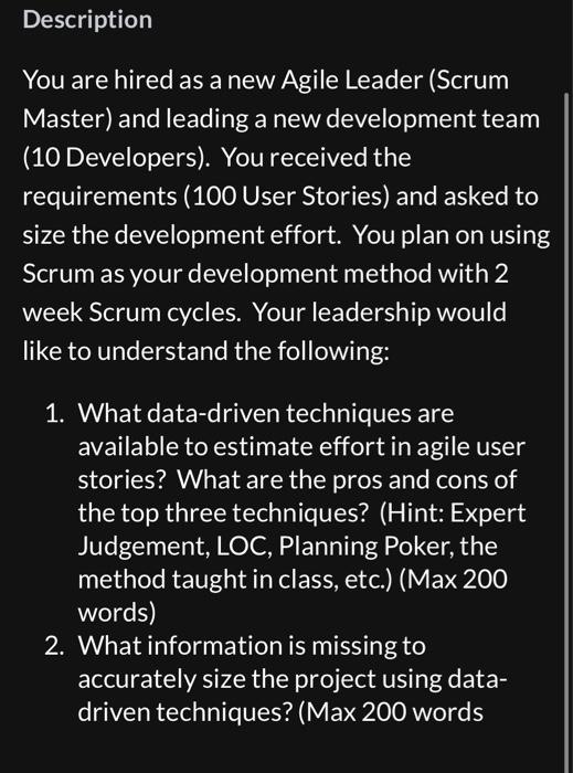 Solved Description You are hired as a new Agile Leader | Chegg.com