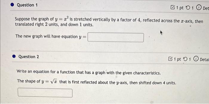 Solved Suppose the graph of y=x2 is stretched vertically by | Chegg.com