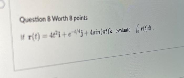 Solved Question 8 Worth 8 points If | Chegg.com