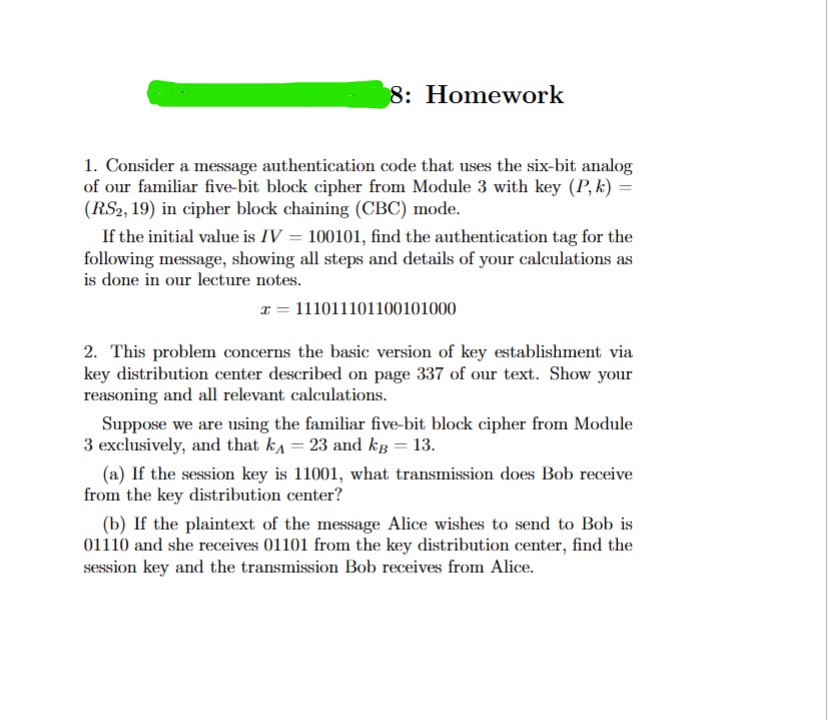 Solved 8: HomeworkConsider a message authentication code | Chegg.com
