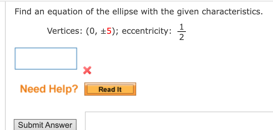 Solved Find an equation of the ellipse with the given | Chegg.com