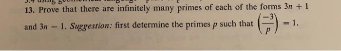 Solved 13. Prove that there are infinitely many primes of | Chegg.com