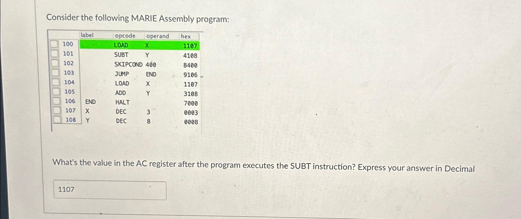 Solved Consider the following MARIE Assembly | Chegg.com