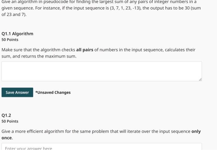 Give An Algorithm In Pseudocode For Finding The
