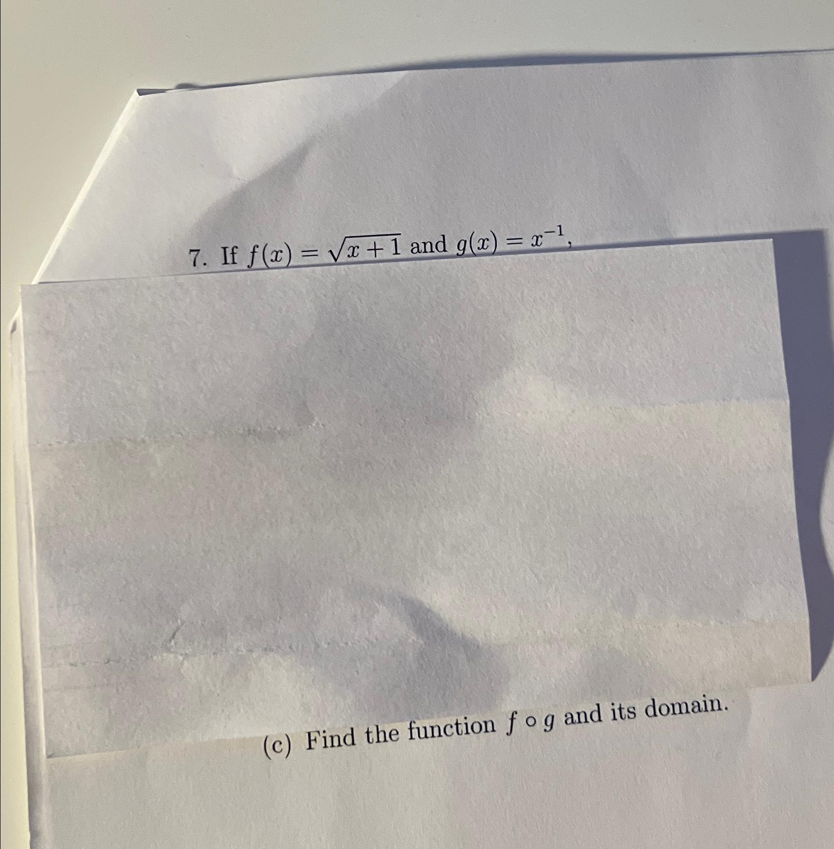 Solved If f(x)=x+12 ﻿and g(x)=x-1,(c) ﻿Find the function f@g | Chegg.com