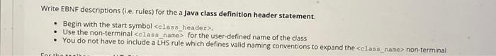 Solved Write EBNF descriptions (l.e. rules) for the a Java | Chegg.com