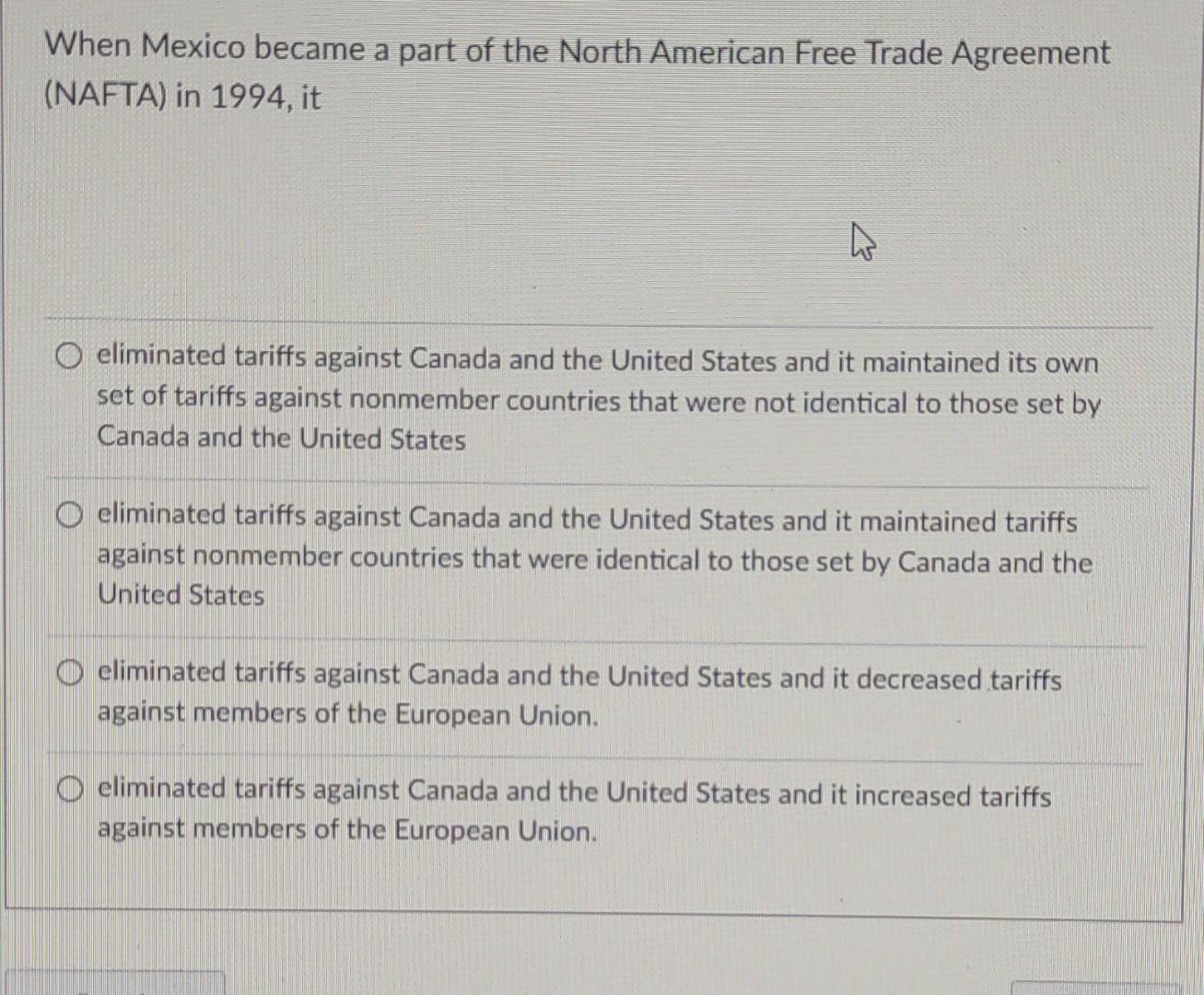 Solved When Mexico became a part of the North American Free | Chegg.com