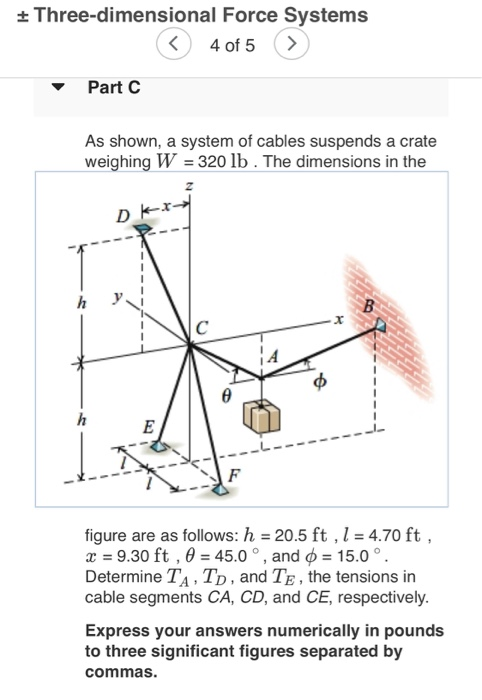 Solved Three-dimensional Force Systems Part C As | Chegg.com