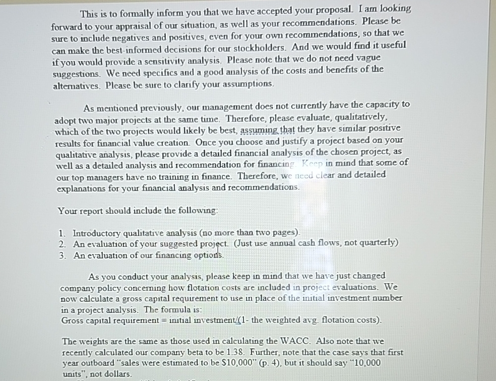 Solved This is to formally inform you that we have accepted | Chegg.com