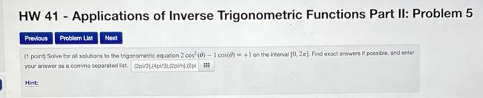 Solved HW 41 - Applications of Inverse Trigonometric | Chegg.com